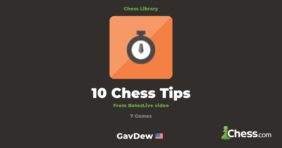 10 Chess Tips | ライブラリ - Chess.com