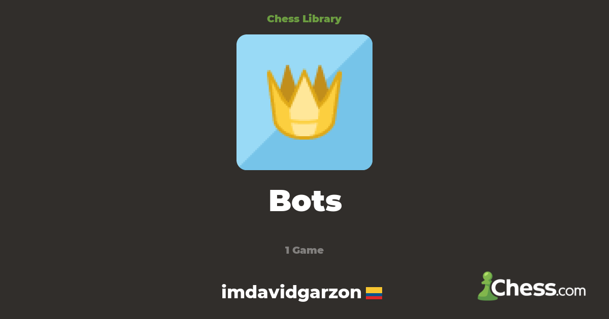 Bots | ライブラリ - Chess.com