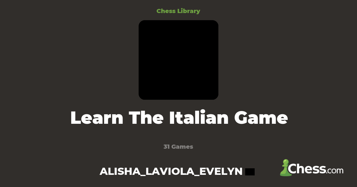 Learn The Italian Game | ライブラリ - Chess.com