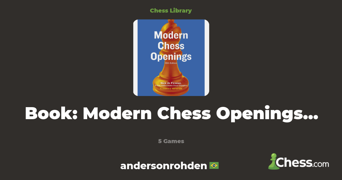 Book: Modern Chess Openings - Nick de Firmian | ספרייה - Chess.com
