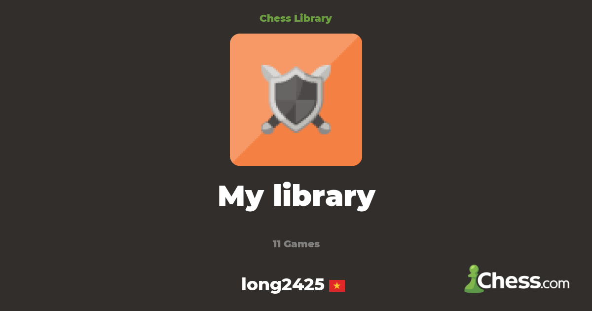 My library | Perpustakaan - Chess.com