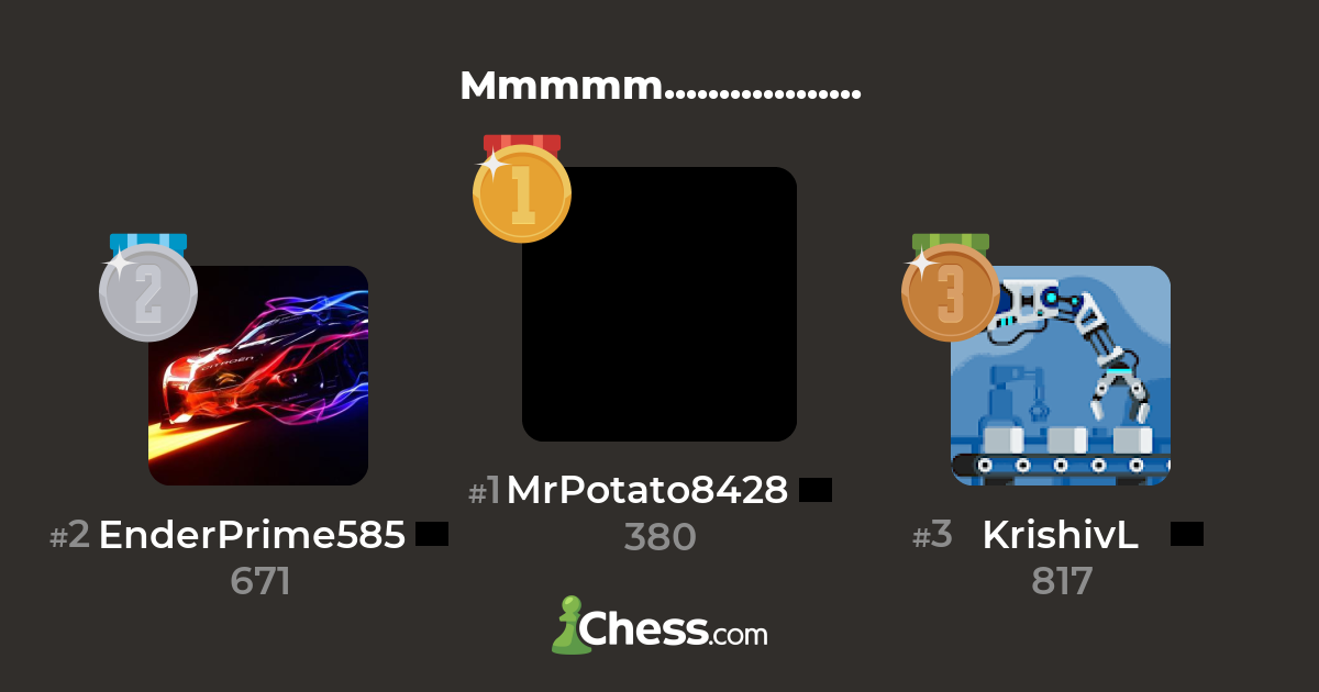 Mmmmm.................. - Live Chess Tournament - Chess.com