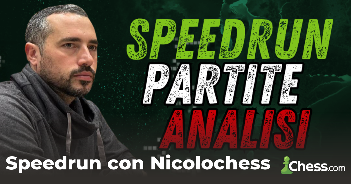 Speedrun con Nicolochess | ChessTV Show - Chess.com