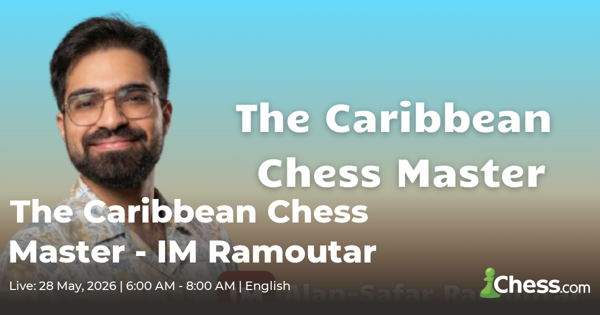 The Caribbean Chess Master - IM Ramoutar | ChessTV Show - Chess.com