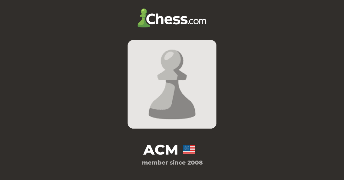 ACM - Chess Profile - Chess.com