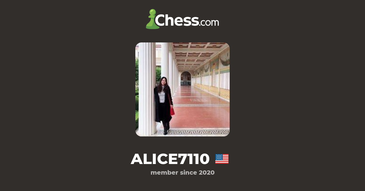 Alice Shen (ALICE7110) - Chess Profile - Chess.com
