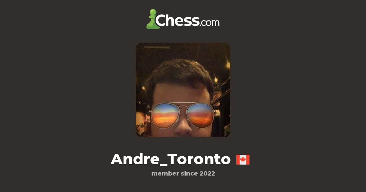 Andre_Toronto - Chess Profile - Chess.com