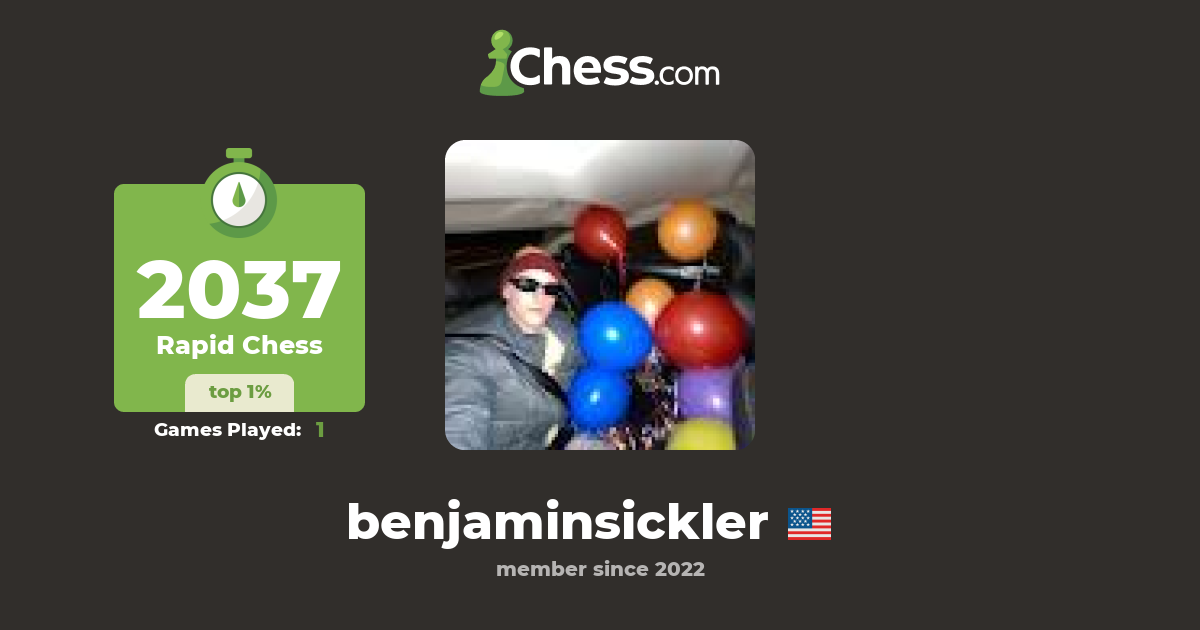 Benjamin Sickler (benjaminsickler) - Chess Profile - Chess.com