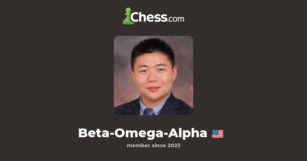 Victor Chang (Beta-Omega-Alpha) - Chess Profile - Chess.com