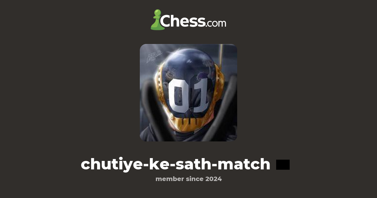 Killua Kun (chutiye-ke-sath-match) - Chess Profile - Chess.com