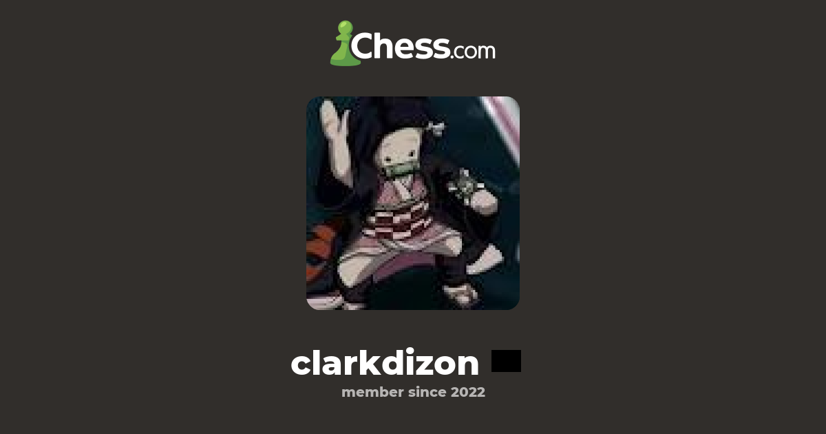 Clark Dizon (clarkdizon) - Chess Profile - Chess.com