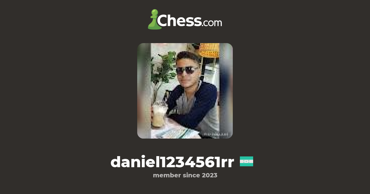 Rony Daniel Ramirez (daniel1234561rr) - Chess Profile - Chess.com