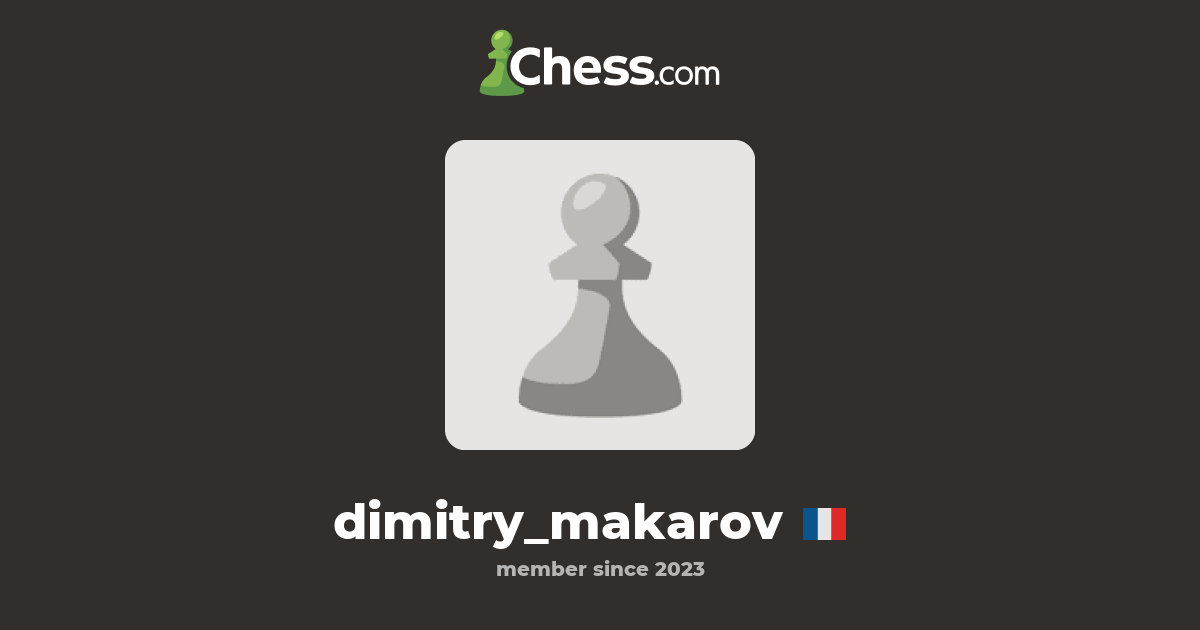 dimitry_makarov - Chess Profile - Chess.com