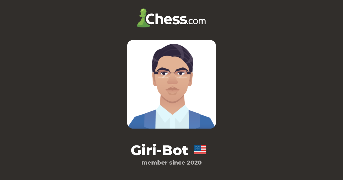 Giri-Bot - Chess Profile - Chess.com