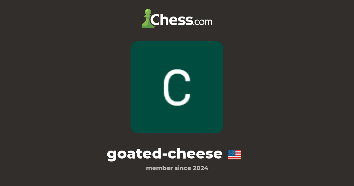 Cade The goat (goated-cheese) - Chess Profile - Chess.com