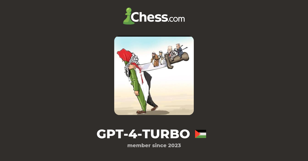 Scowly Owl (GPT-4-TURBO) - Chess Profile - Chess.com