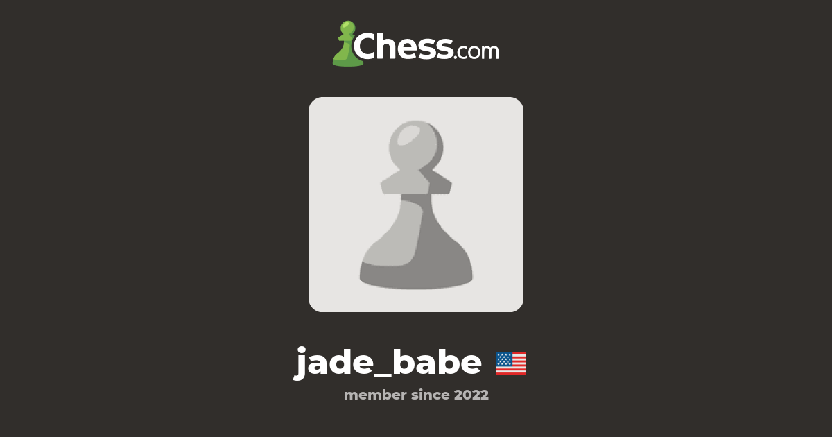 jade_babe - Chess Profile - Chess.com