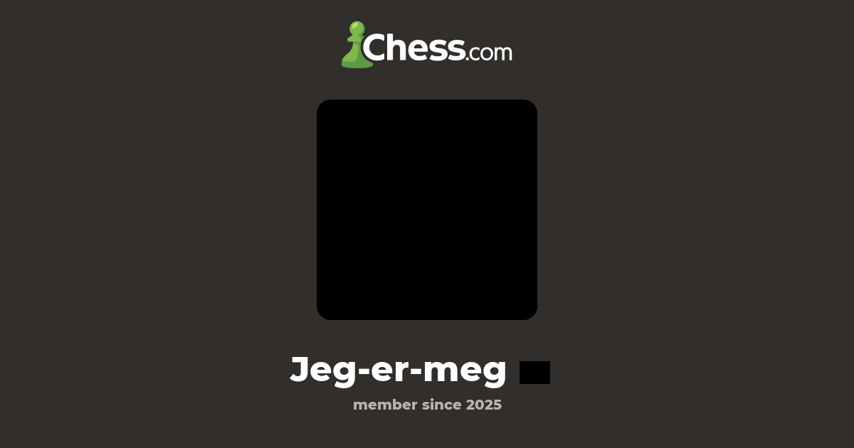 Jeg-er-meg - Chess Profile - Chess.com
