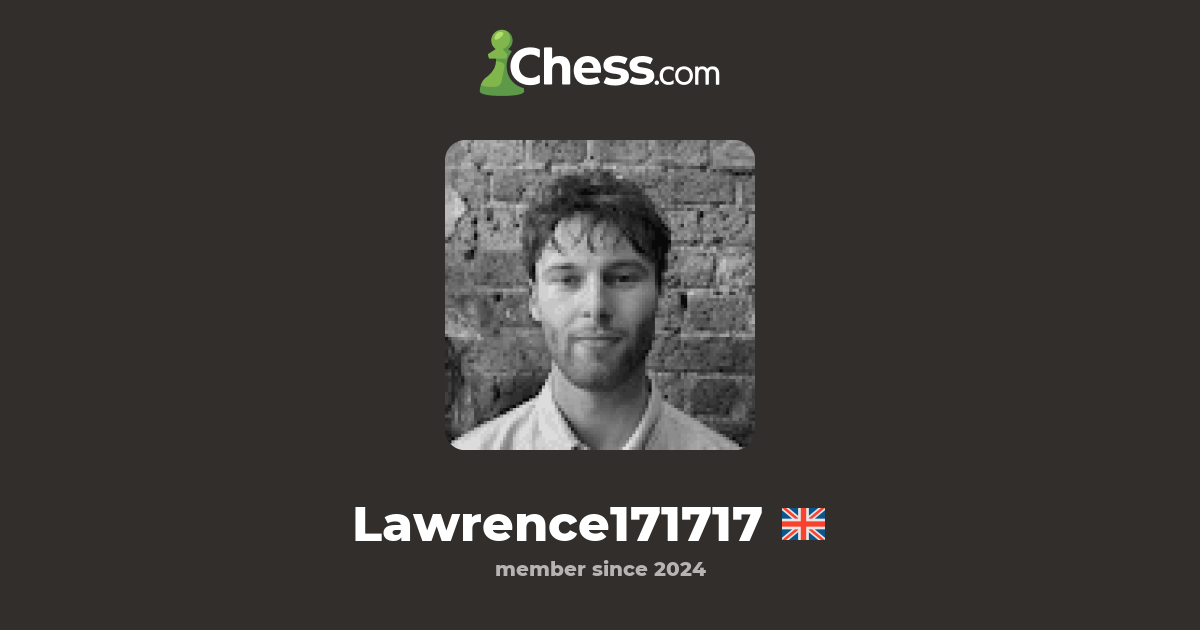 Lawrence Herman (Lawrence171717) - Chess Profile - Chess.com
