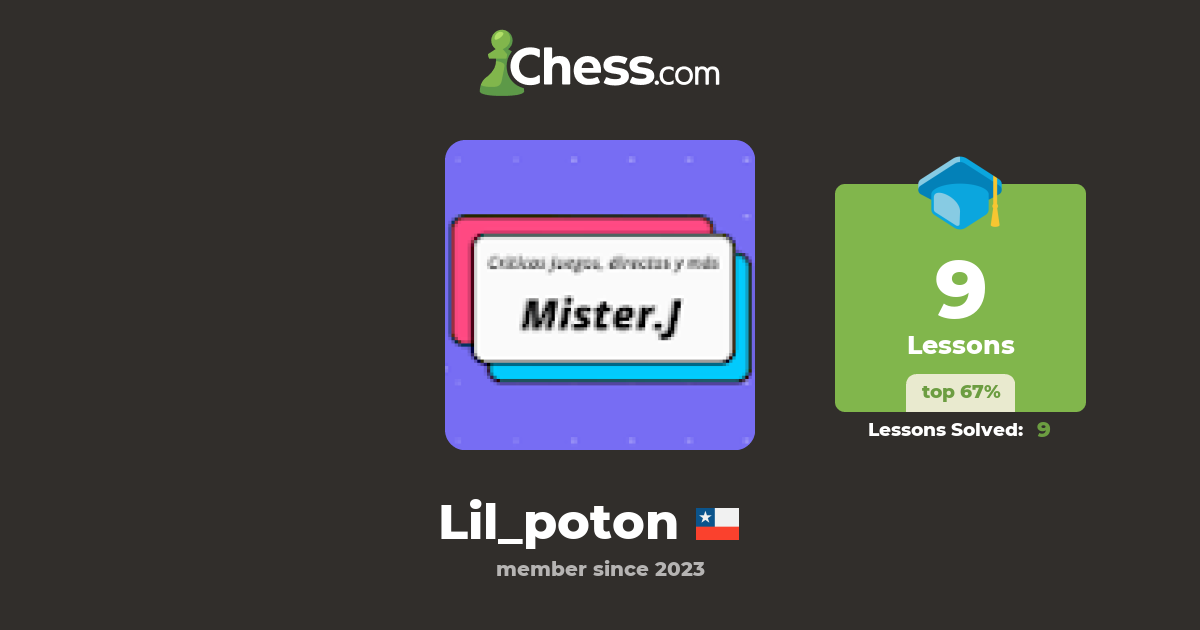 Mister.J (Lil_poton) - Chess Profile - Chess.com