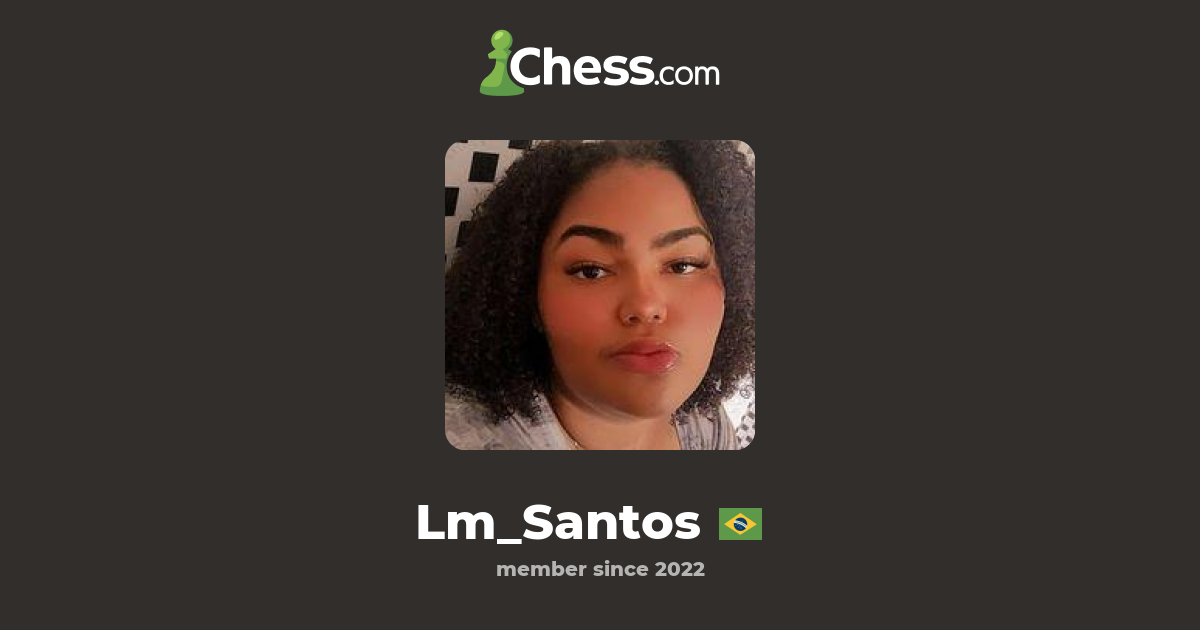 Lm_Santos - Chess Profile - Chess.com