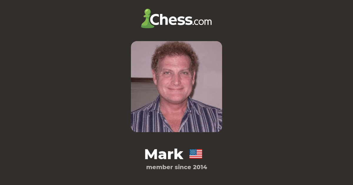 Mark L (Mark) - Chess Profile - Chess.com