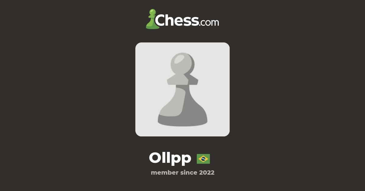 Ollpp - Chess Profile - Chess.com