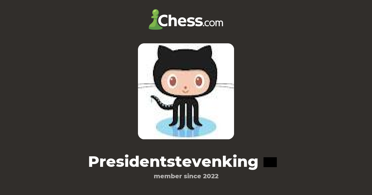 Steven King (Presidentstevenking) - Chess Profile - Chess.com