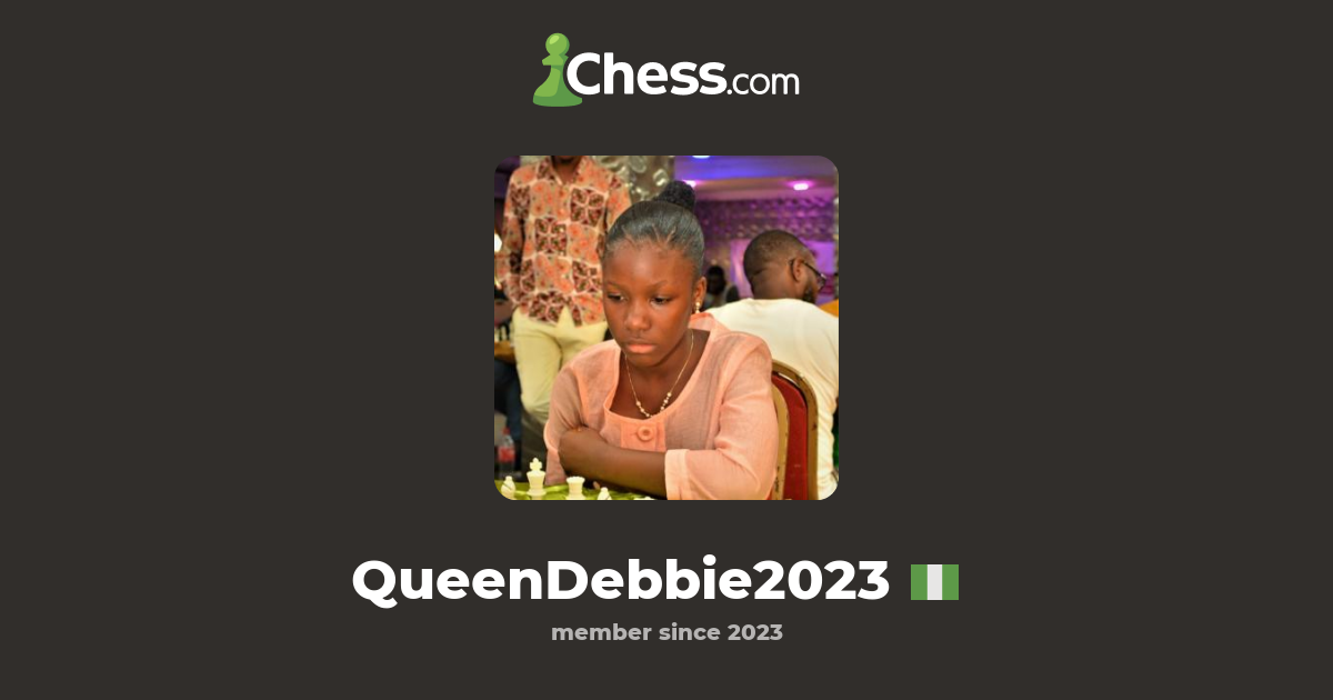 Deborah Quickpen (QueenDebbie2023) - Chess Profile - Chess.com