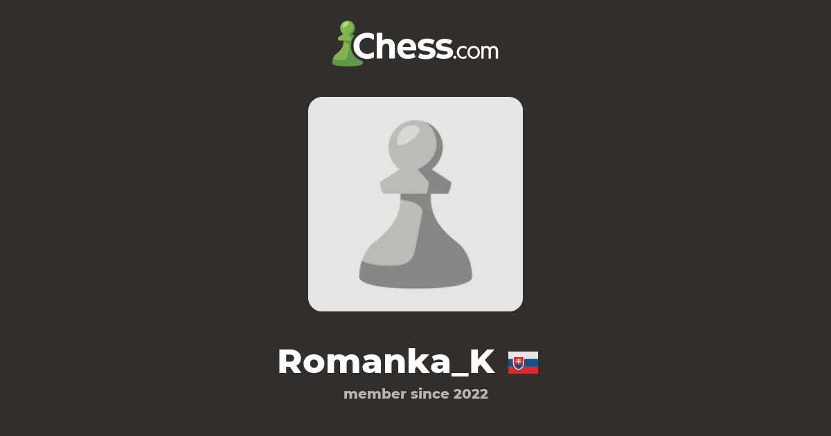 Romanka_K - Chess Profile - Chess.com