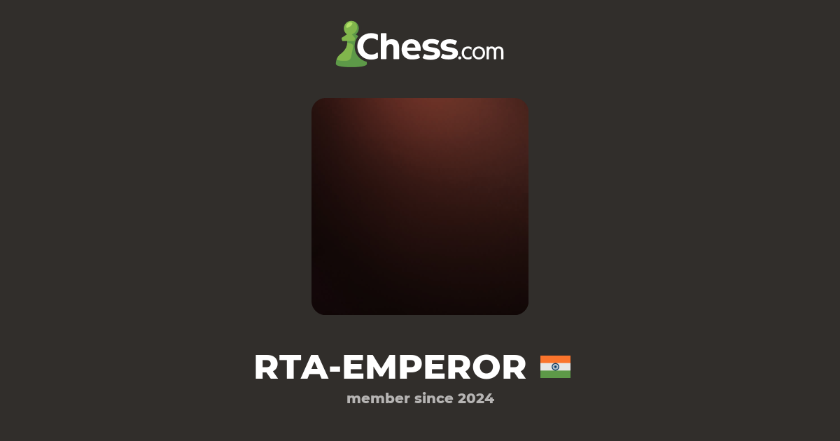 RTA-KING (RTA-EMPEROR) - Chess Profile - Chess.com