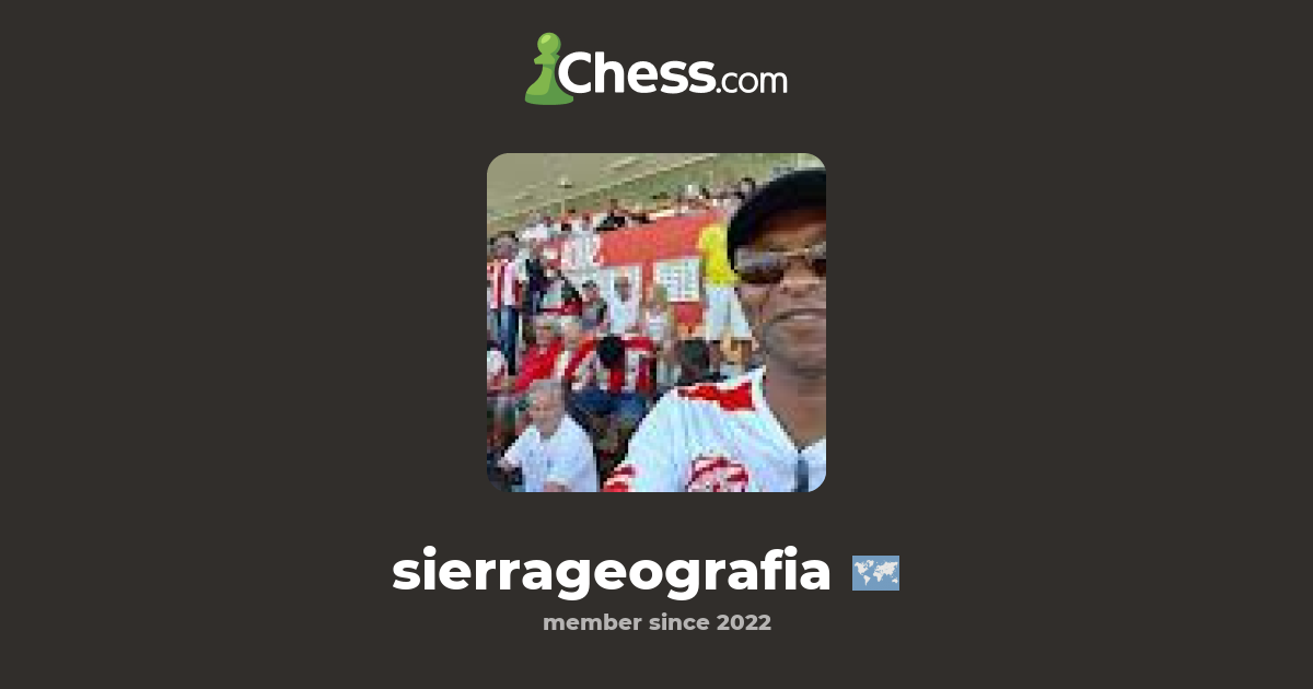 SERGIO RANGEL NARCISO (sierrageografia) - Chess Profile - Chess.com