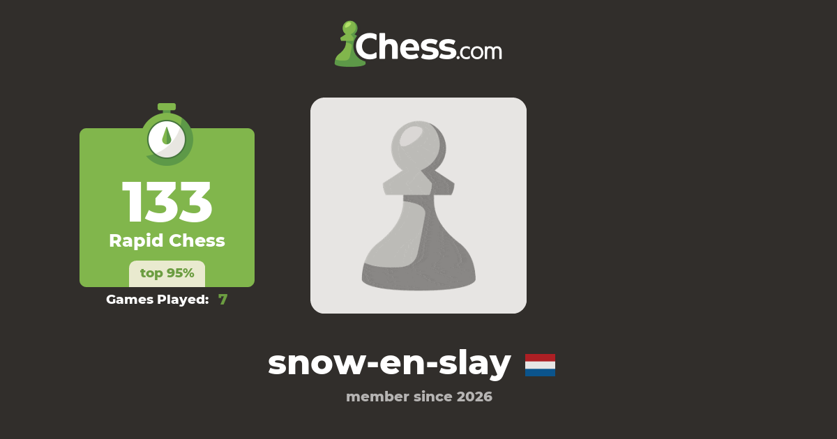 snow-en-slay - Chess Profile - Chess.com
