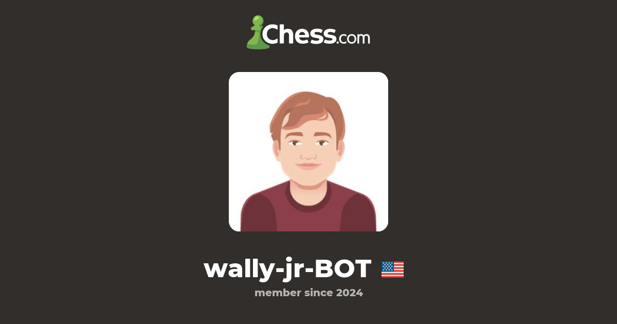 wally-jr-BOT - Chess Profile - Chess.com