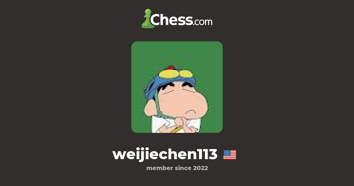 YUFENG CHEN (weijiechen113) - Chess Profile - Chess.com