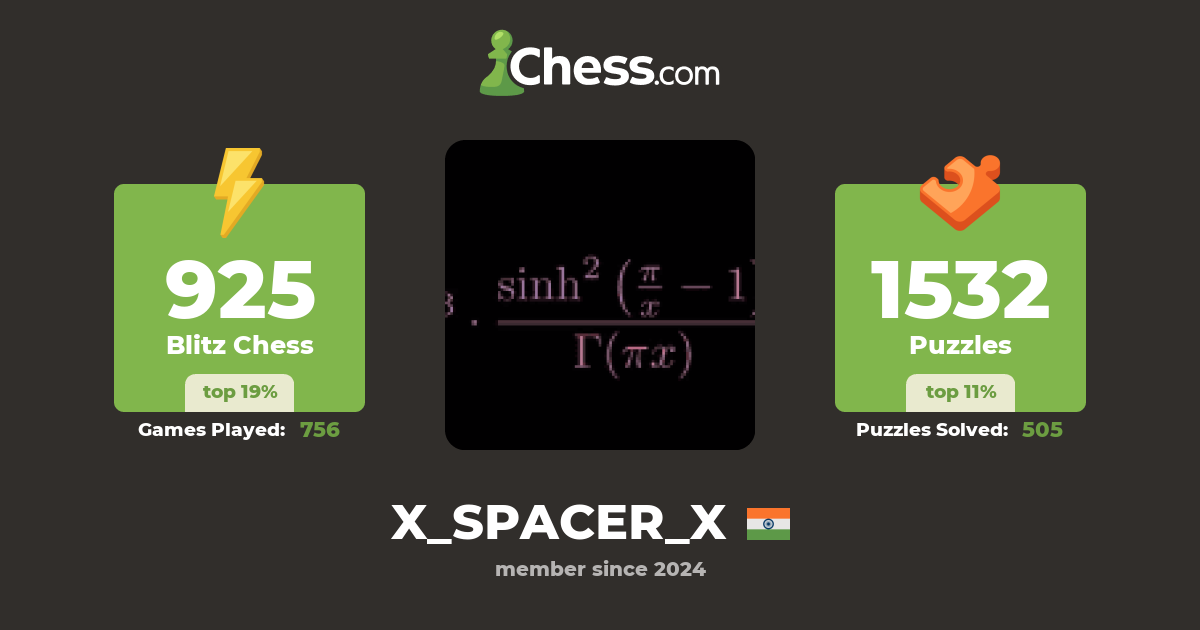 X_-_SPACER_-_X (X_SPACER_X) - Chess Profile - Chess.com